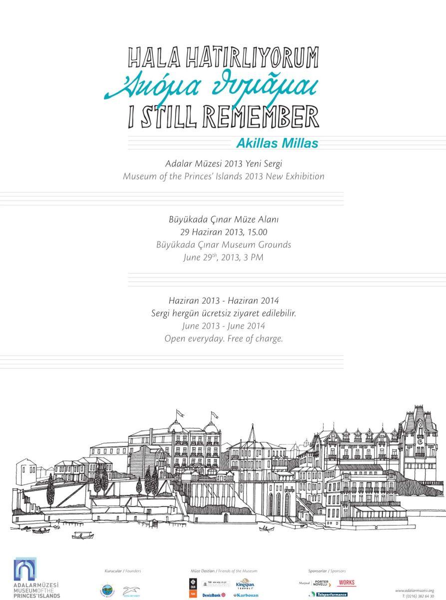 Akillias Millas 'hâlâ hatırlıyor'...