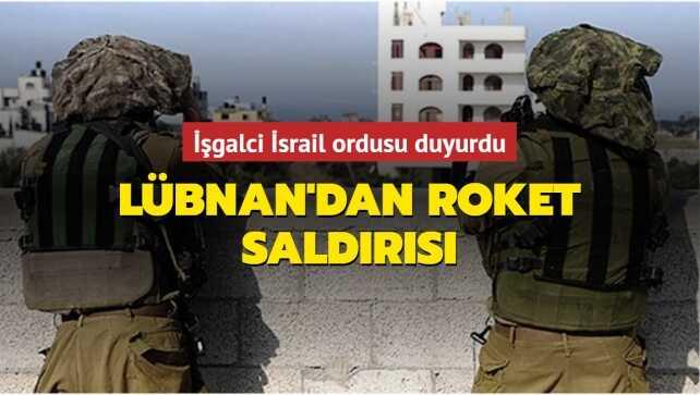 İşgalci İsrail ordusu duyurdu... Lübnan'dan roket saldırısı İşgalci İsrail ordusu duyurdu... Lübnan'dan roket saldırısı