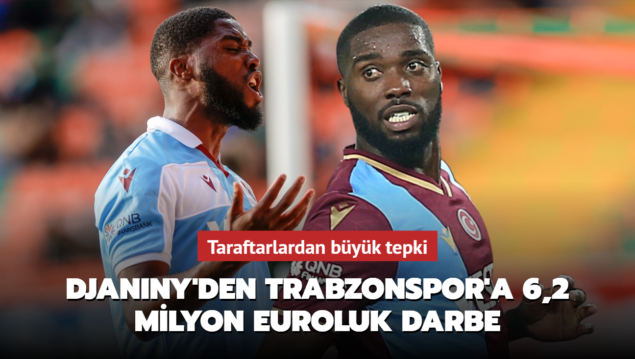 Djaniny Semedo'ya büyük tepki! Trabzonspor'a 6,2 milyon euroluk darbe