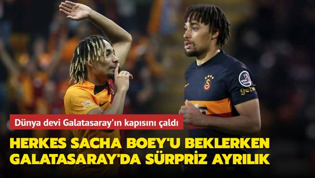 Herkes Sacha Boey'u beklerken, Galatasaray'da sürpriz ayrılık! Dünya devi talip oldu