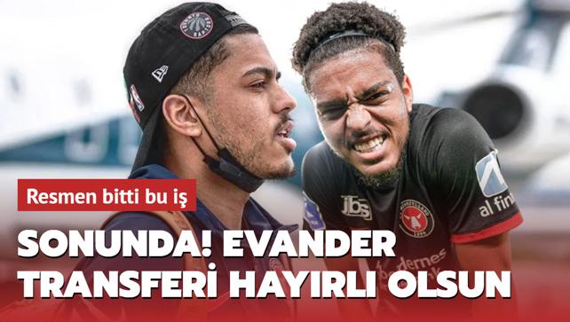 Sonunda! Evander transferi hayırlı olsun: Resmen bitti bu iş...