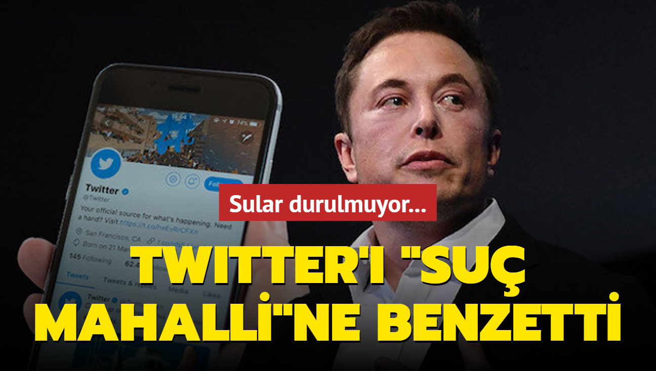 Sular durulmuyor... Twitter'ı "suç mahalli"ne benzetti