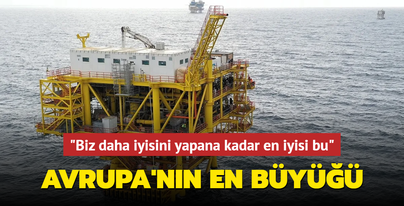 Avrupa'nın en büyüğü... Tam 4.6 milyar metreküplük depo! "Biz daha ...