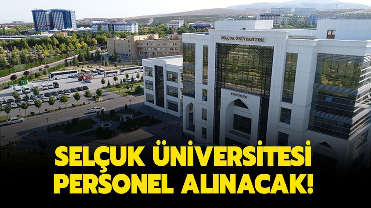 Selçuk Üniversitesi sözleşmeli personel alıyor!