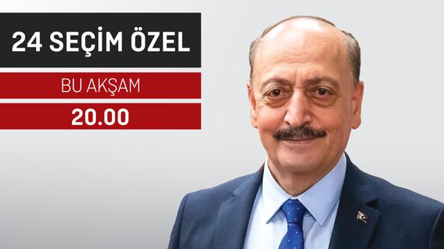 Bakan Bilgin 24 TV'ye konuk olacak