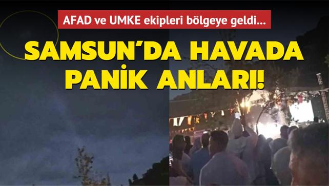 AFAD ve UMKE ekipleri bölgeye geldi... Samsun'da havada panik anları! AFAD ve UMKE ekipleri bölgeye geldi... Samsun'da havada panik anları!