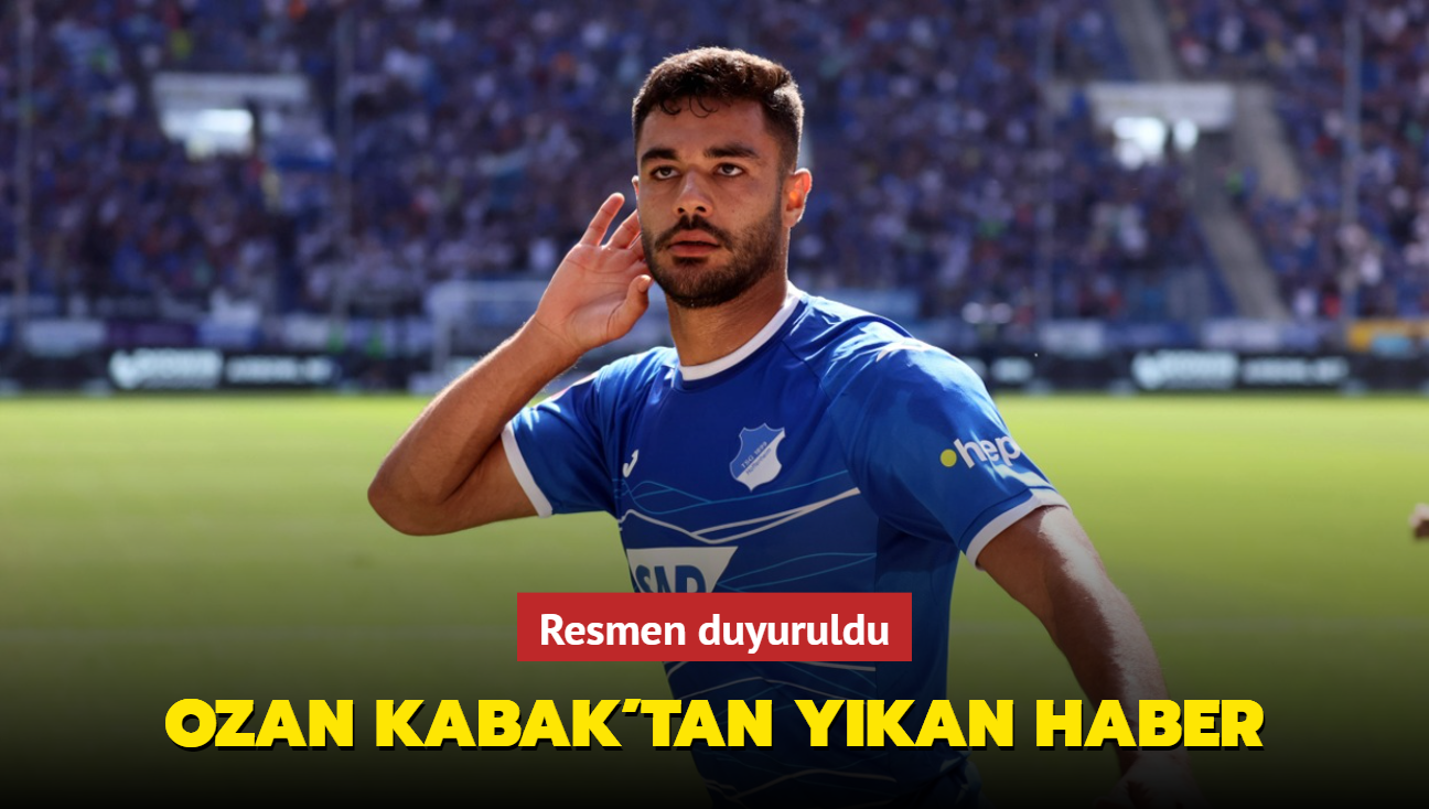 Ozan Kabak'tan yıkan haber! Resmen duyuruldu...
