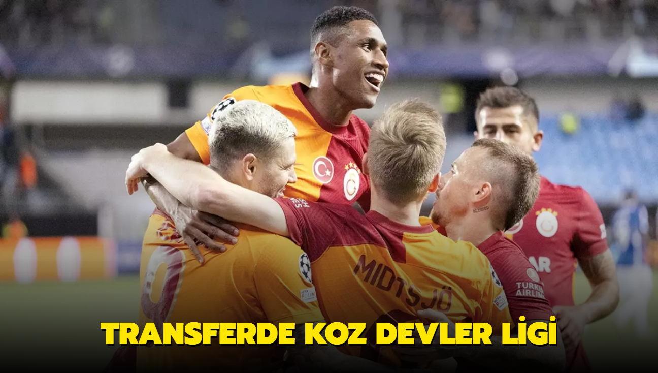 Transferde koz devler ligi
