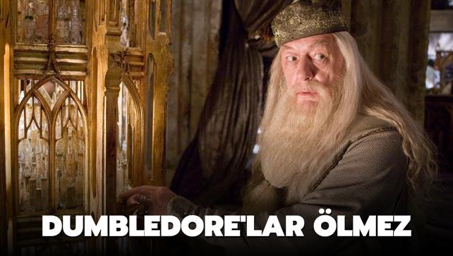 Dumbledore'lar ölmez