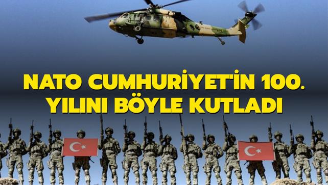 NATO, Türkiye Cumhuriyeti'nin 100. yılını böyle kutladı