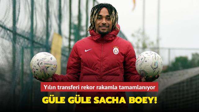 Güle güle Sacha Boey! Yılın transferi rekor rakamla tamamlanıyor...