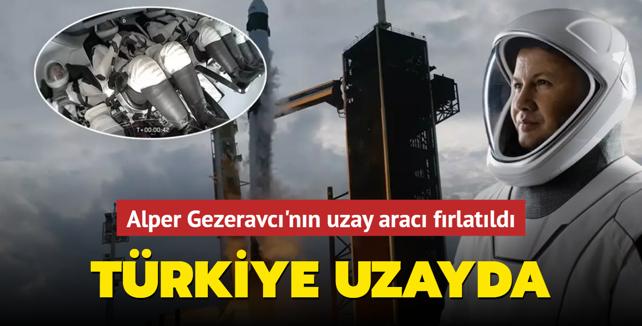 Türkiye uzayda... Alper Gezeravcı'nın uzay aracı fırlatıldı