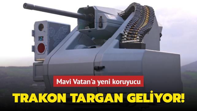 Mavi Vatan'a yeni koruyucu: TRAKON TARGAN geliyor!