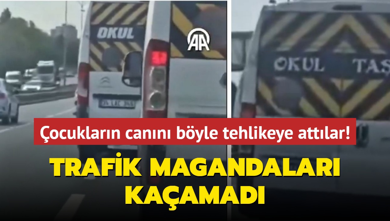ÃocuklarÄ±n canÄ±nÄ± tehlikeye attÄ±lar! Trafik magandalarÄ± kaÃ§amadÄ±