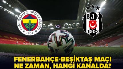 Fenerbahçe-Beşiktaş maçı ne zaman, saat kaçta? FB-BJK derbisi hangi kanalda, şifreli mi?