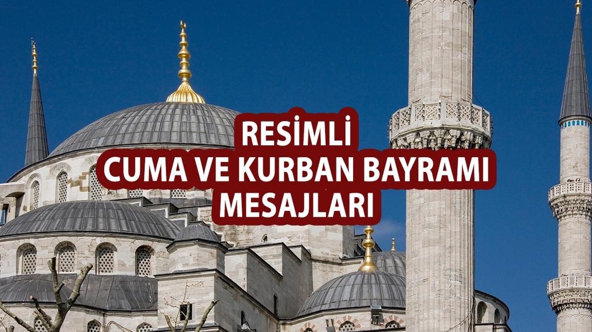 Resimli Cuma mesajları ve bayram mesajları! En güzel Cuma ile Kurban ...