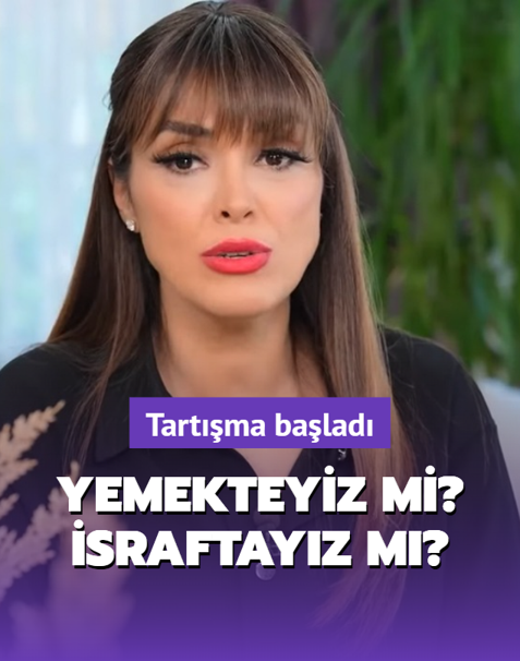 Yemekteyiz mi? Ä°sraftayÄ±z mÄ±?